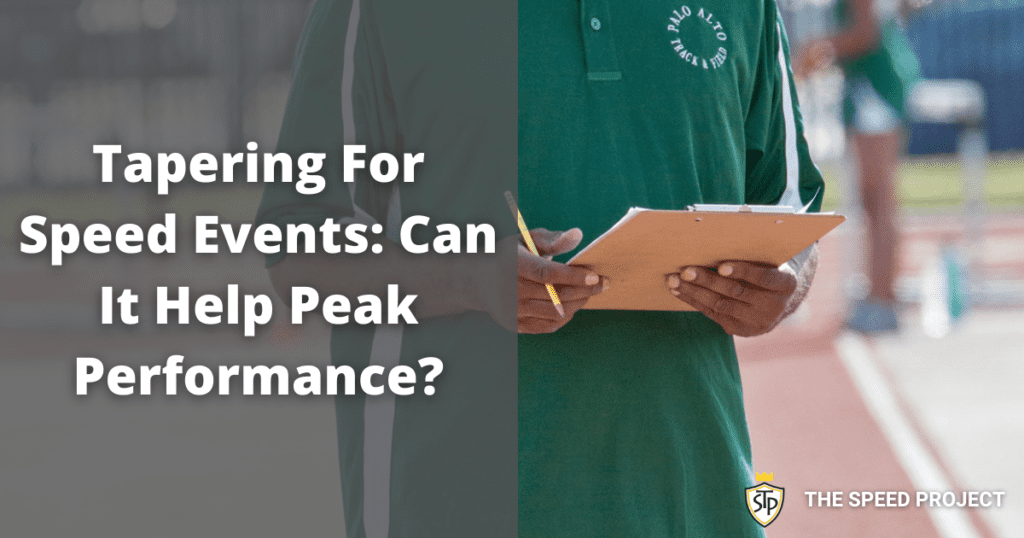 Tapering For Speed Events: Can It Help Peak Performance?